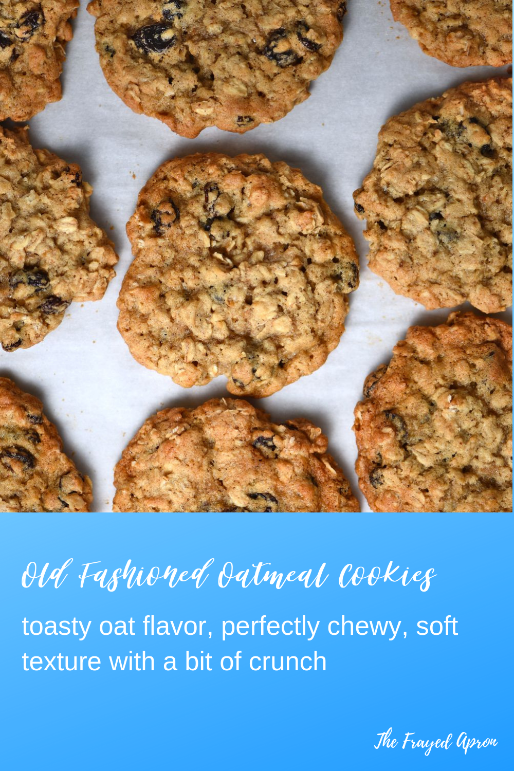 Old Fashioned Oatmeal Cookies | The Frayed Apron